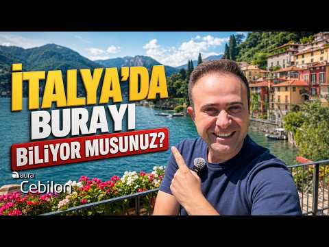 İtalya’da Buraya AŞIK OLACAKSINIZ - İşte En ÜNLÜ GÖLLERİ