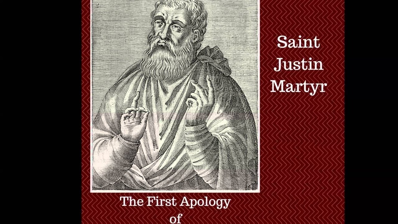 Church Fathers #20: Justin the Martyr and chapters 31-40 of the First ...