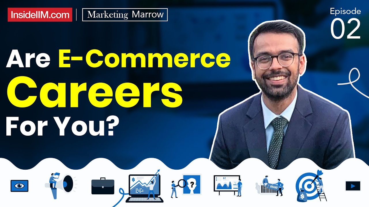 Careers In E- Commerce: Roles, Skills, Courses & Future - YouTube
