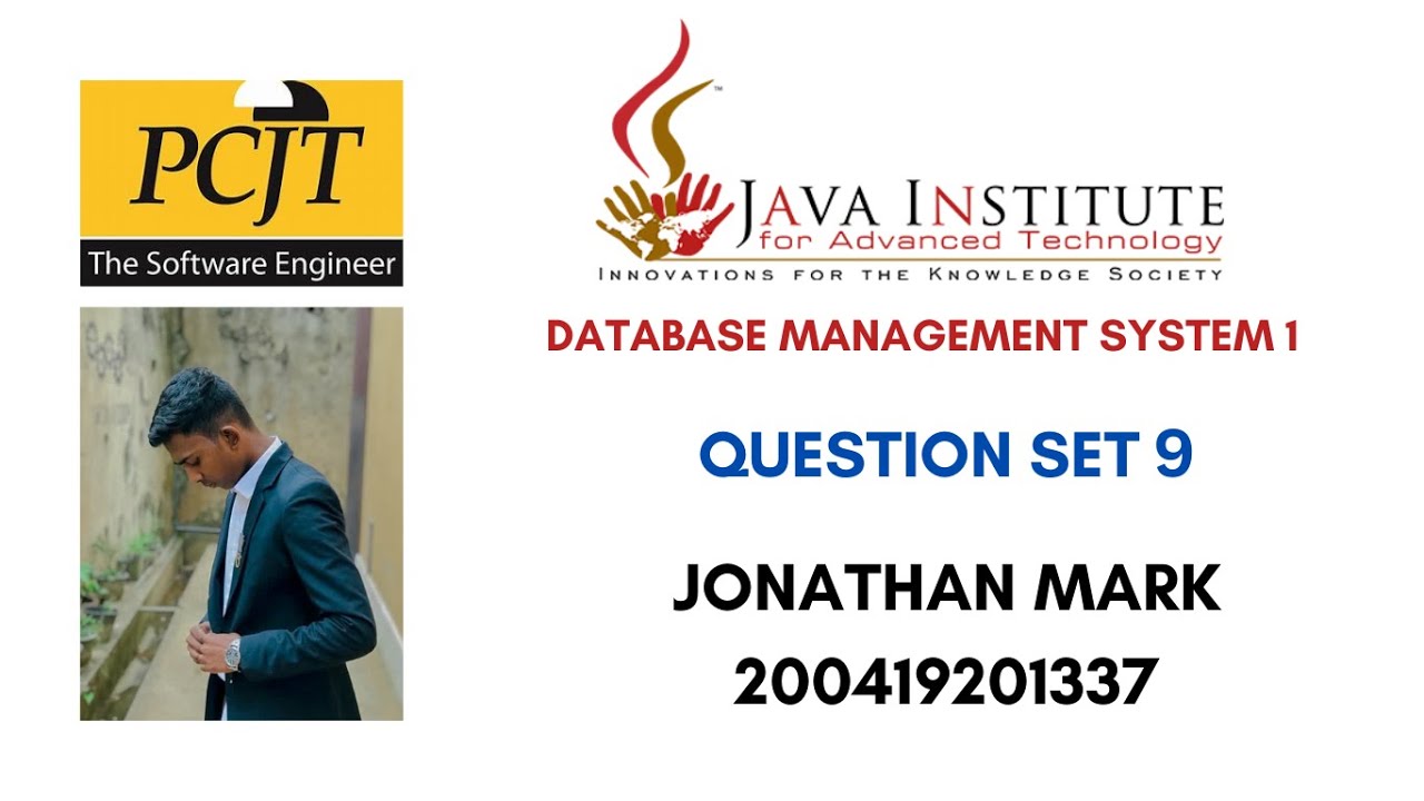 Question Set 9 | Database Management System 1 Java Institute for Advanced Technology (JIAT ...