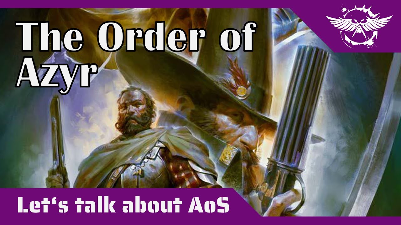 Let's talk about AoS: Order of Azyr - YouTube