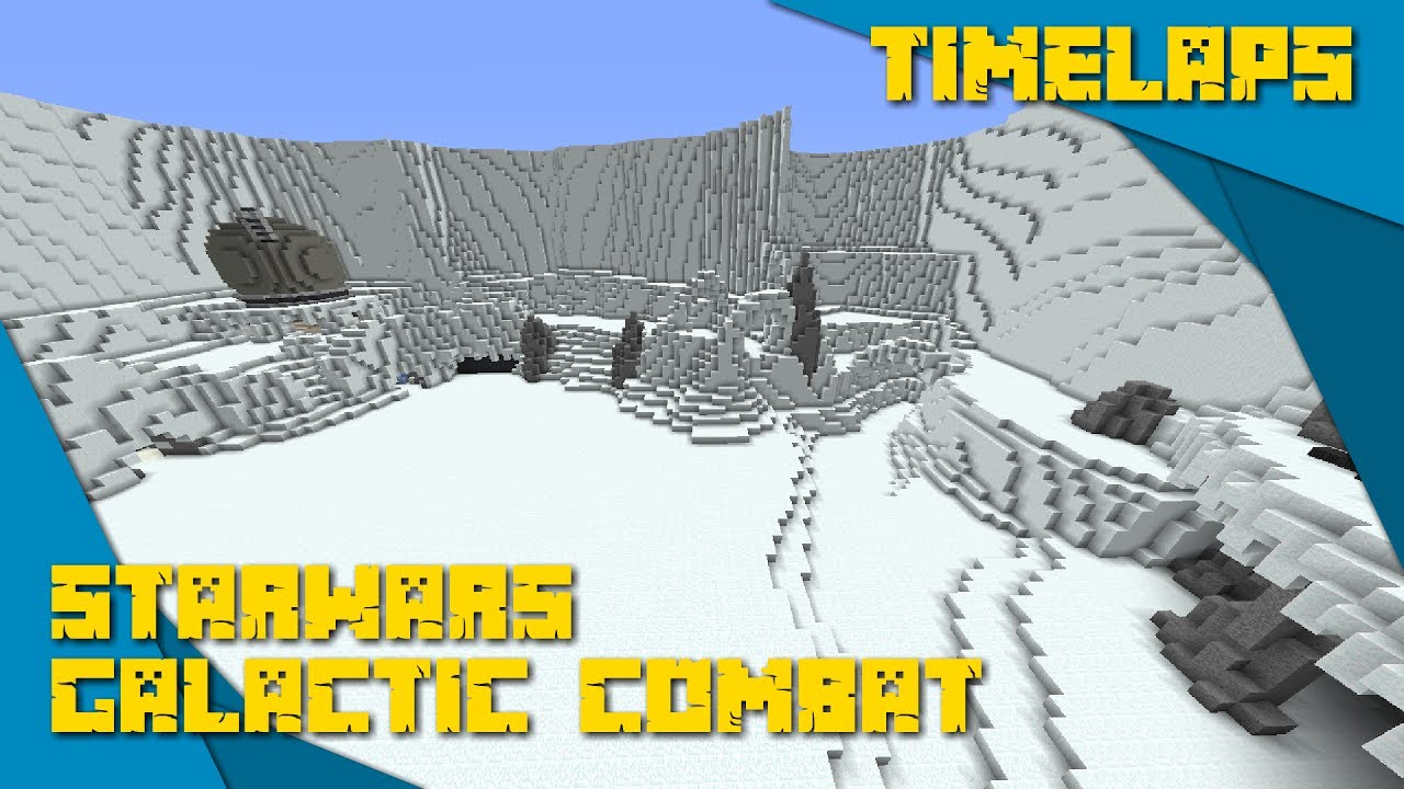 Hoth timelapse!!! Galactic Combat [Minecraft] [Custom Map] - YouTube