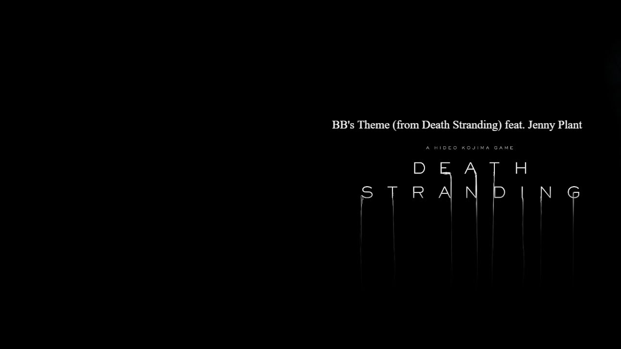BB's Theme (from Death Stranding) feat. Jenny Plant - YouTube