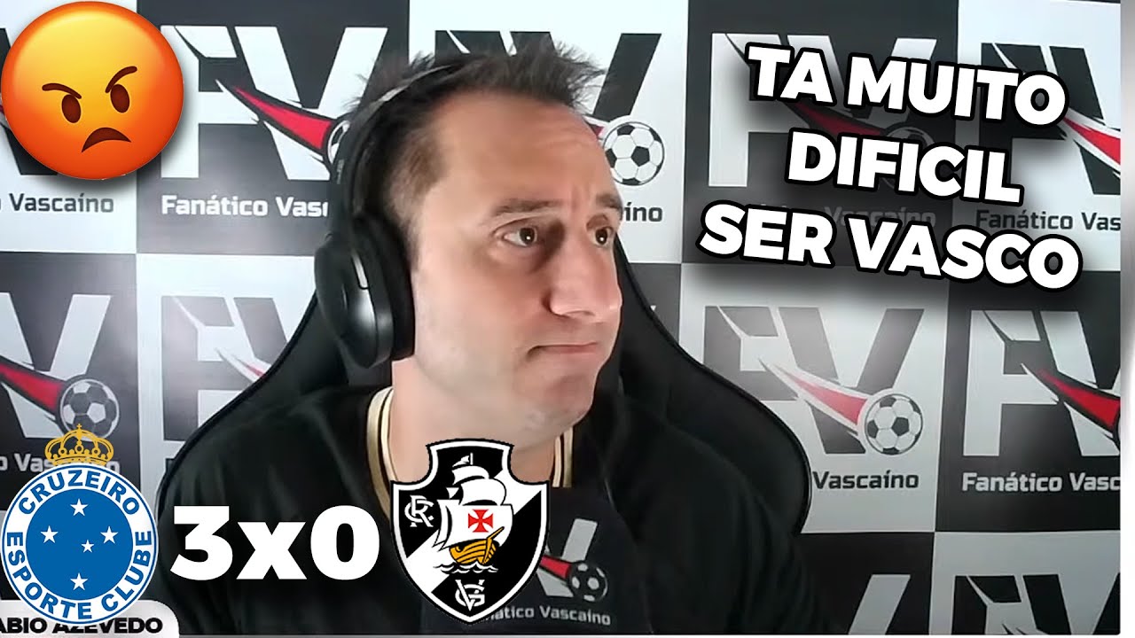 REAÇÃO VASCAÍNA!! - CRUZEIRO 3X0 VASCO - YouTube