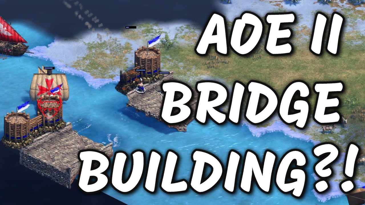 AOE II bridge building?! - YouTube