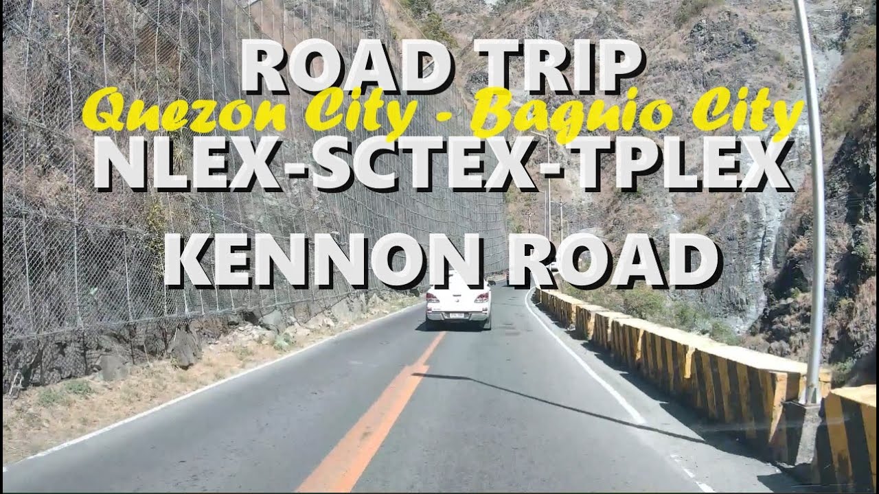 Road Trip 🚐 Quezon City to Baguio City 🇵🇭 | NLEX to SCTEX to TPLEX to ...