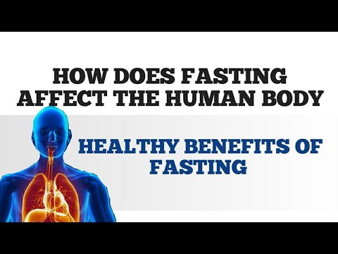 How does fasting affect the human body? Healthy benefits of fasting ...