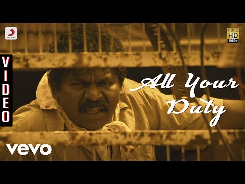 Goli Soda - All Your Duty Video | S.N. Arunagiri