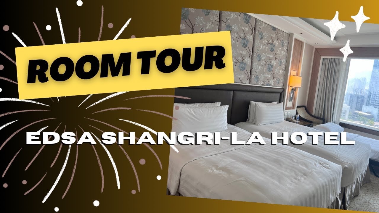 Hotel Room Tour | Edsa Shangri-La Manila | Deluxe King - YouTube
