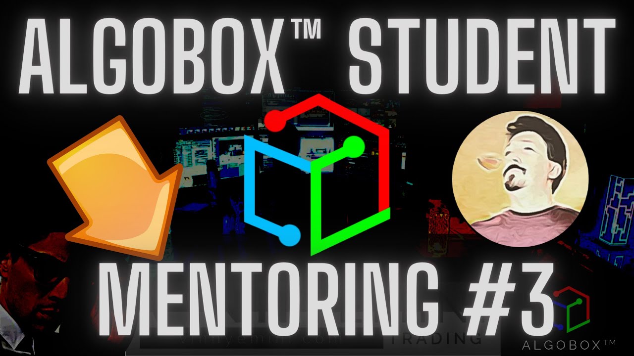 ALGOBOX™ 🔴STUDENT MENTORING #3 on Algorithmic Trading Software - YouTube