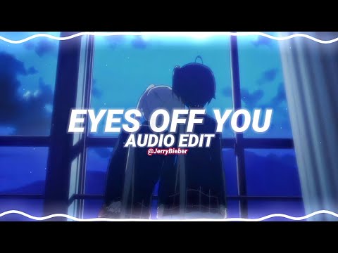 eyes off you - prettymuch [edit audio]