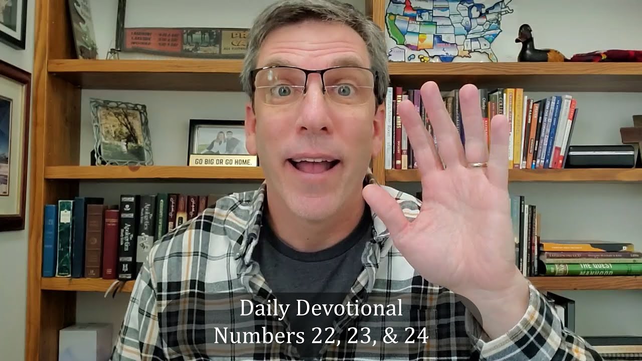 Daily Devotional Numbers 22, 23, & 24 - YouTube