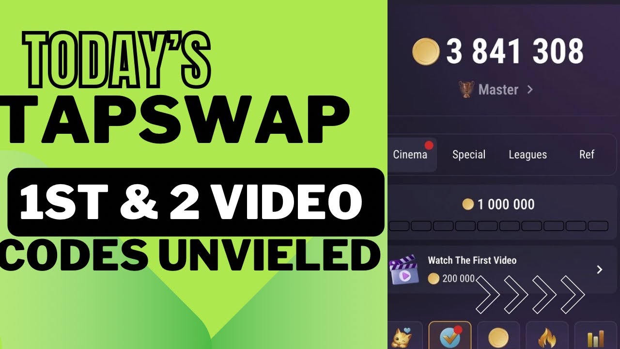 TODAY’S 1ST & 2ND TAPSWAP CINEMA VIDEO CODES UNVEILED| Grab 400000 ...