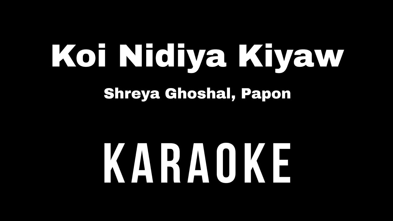 koi Nidiya Kiyaw karaoke | female voice | karaoke with lyrics - # ...