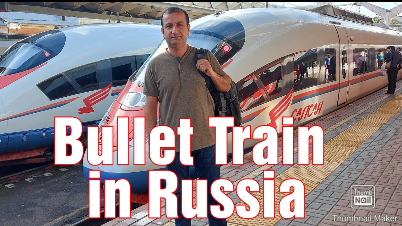 Bullet Train Travel|Moscow to Saint Petersberg Russia| - YouTube