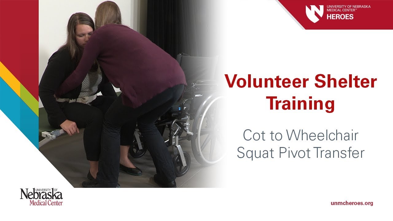 Volunteer Shelter Training: Cot to Wheelchair - Squat Pivot Transfer ...