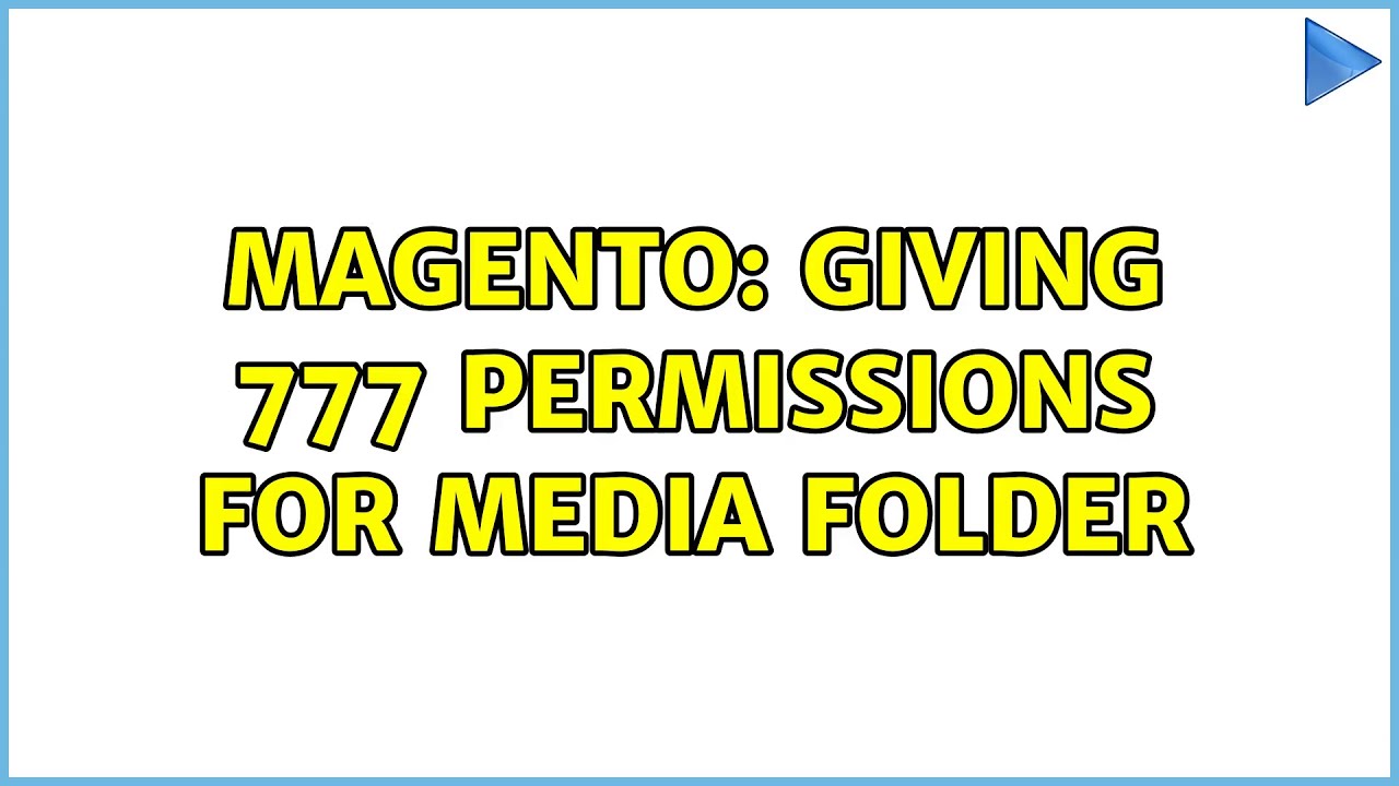 Magento Giving 777 Permissions For Media Folder YouTube Magento Giving 777 Permissions For Media Folder YouTube