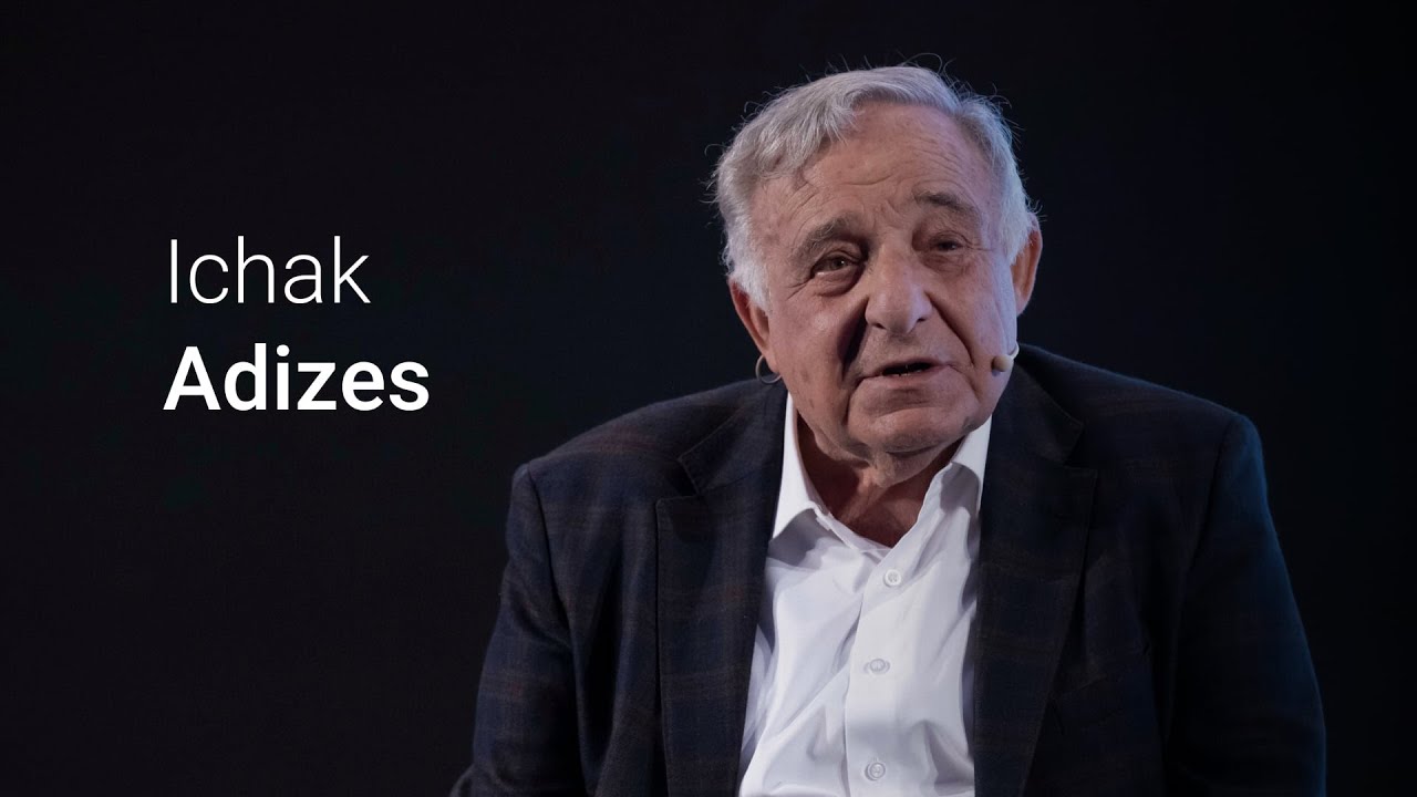 Keynote Ichak Adizes: El secreto del éxito de cualquier empresa - YouTube