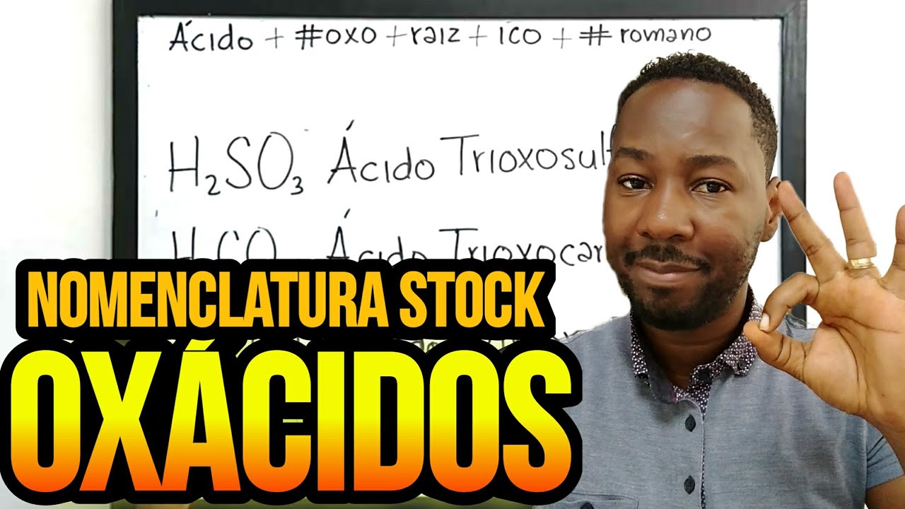 Nomenclatura Stock de Ácidos Oxácidos | Ácido oxo...ico - YouTube