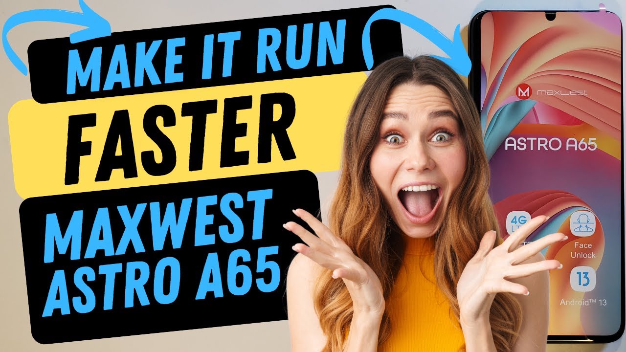Maxwest Astro A65 - Make My Maxwest Phone Run Faster - Tested and ...