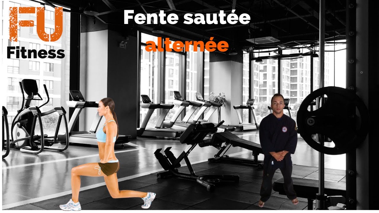 Fu Fitness - Exercice - Fente Sautée Alternée - YouTube