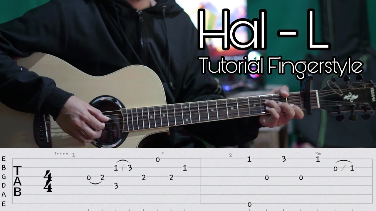 Hal - L || Fingerstyle Guitar Tutorial || TAB + CHORD - YouTube