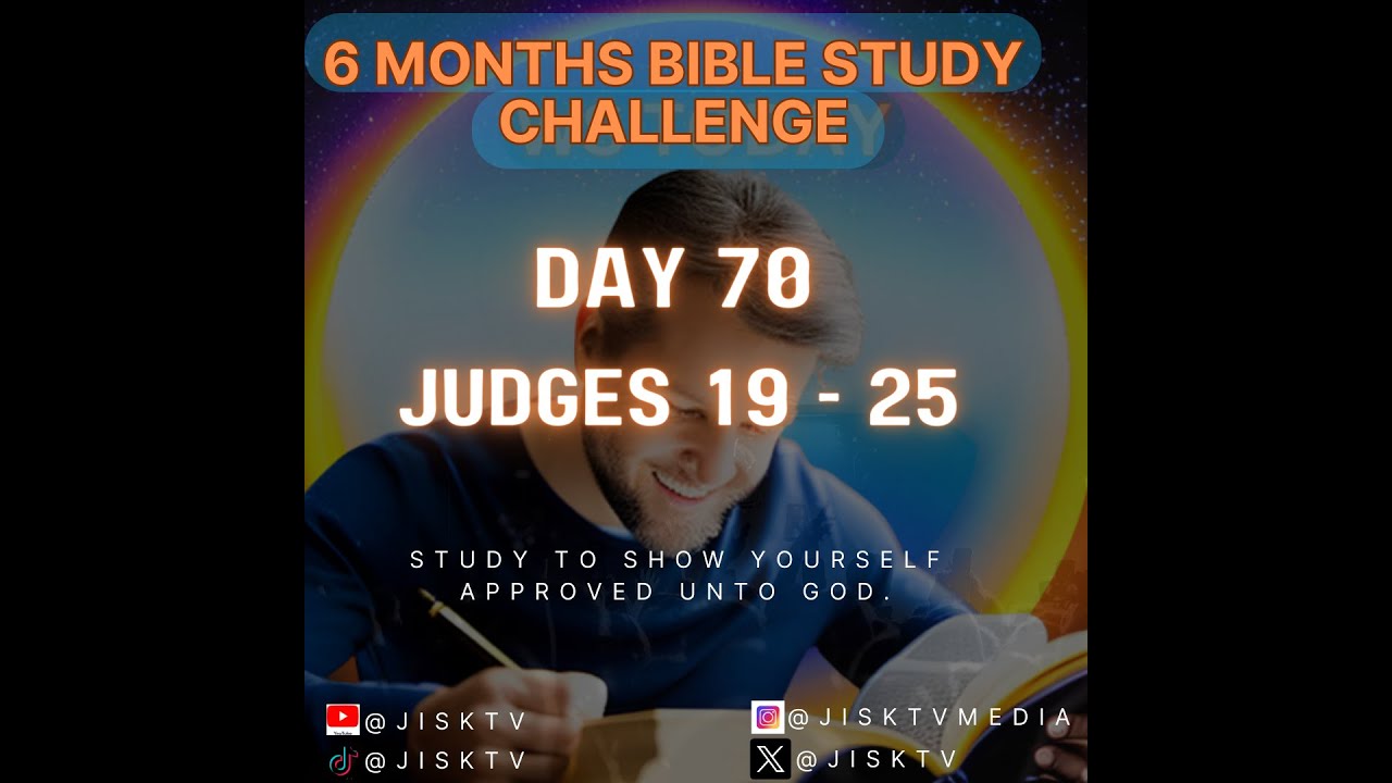 DAY 70 of 6 months Bible Study Challenge - YouTube