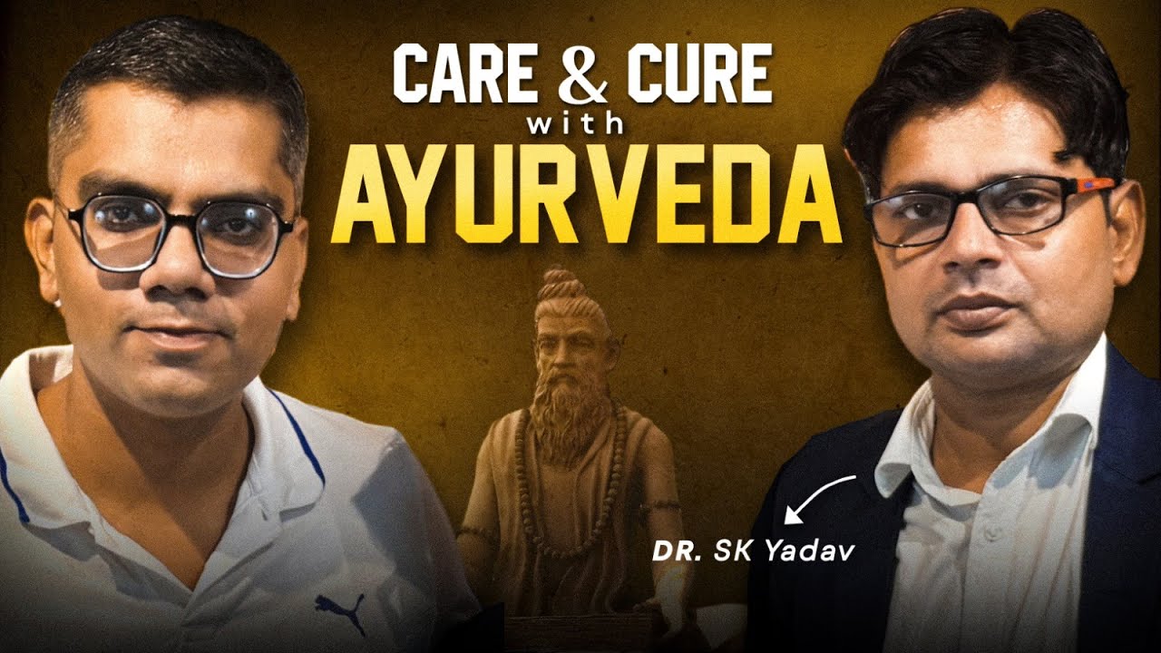 " The Secret Code of Ayurveda" with Dr. S.k Yadav " | SHASHANK BAJPAI ...