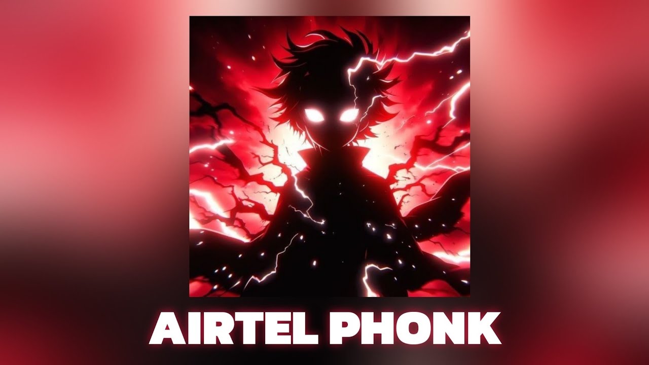 AIRTEL PHONK | BGM | EDITZ