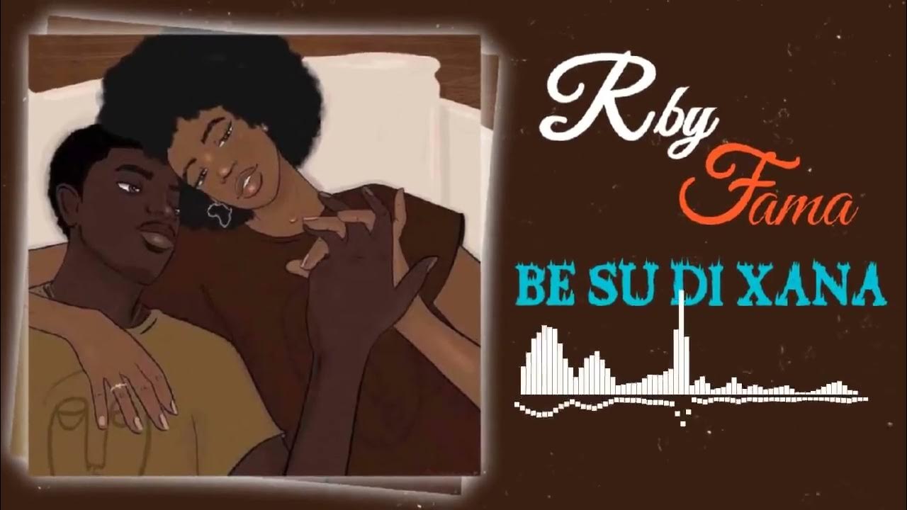RBY FAMA - BESSOU DI XANA - YouTube