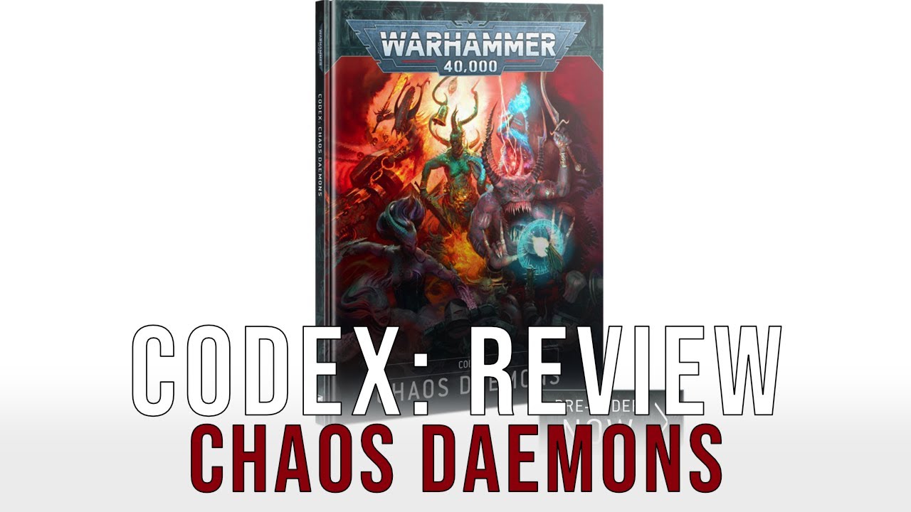 Chaos Daemons - As scary as they should be? - Codex Review - YouTube