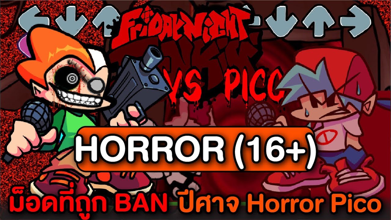 ม็อดที่ถูก BAN ปีศาจ Horror Pico (16+) Horror Night Funkin (เพื่อเป็น ...