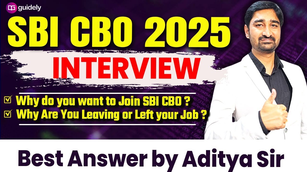 SBI CBO 2025 Interview Questions & Best Answers | Why Do You Want to ...
