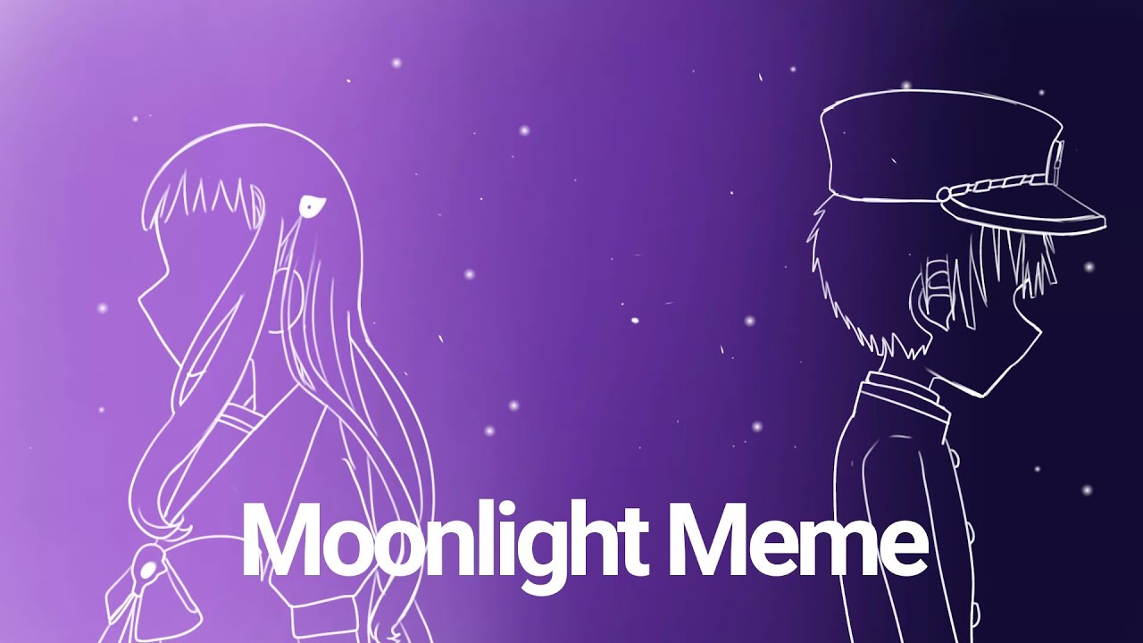 Moonlight Animation Meme// Toilet Bound Hanako-kun - YouTube