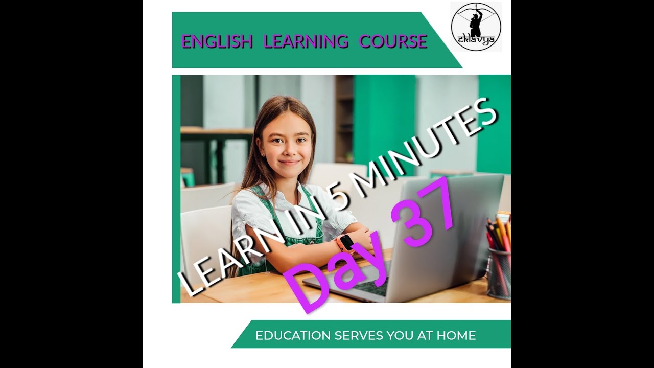 English Learning Course - Day 37 - Learn In 5 Minutes - YouTube