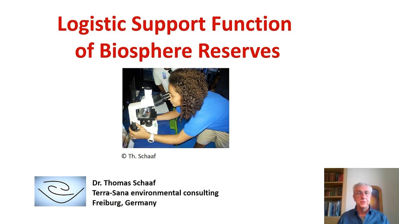 Biosphere reserves - logistic support function - YouTube