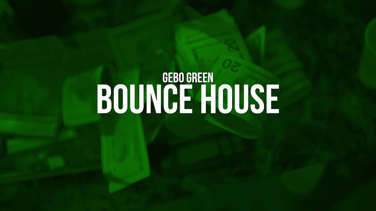 Gebo Green | Bounce House - YouTube