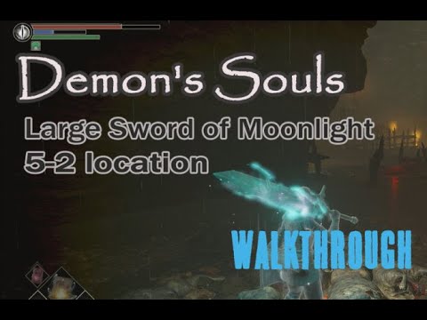 PS5 Demon's Souls Large Sword of Moonlight location and how to - world ...