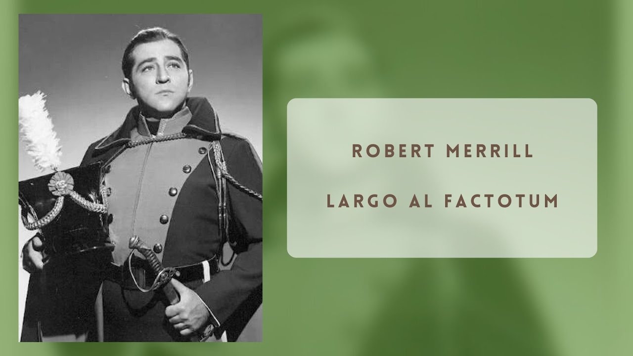 Robert Merrill - Largo al factotum (video) - YouTube
