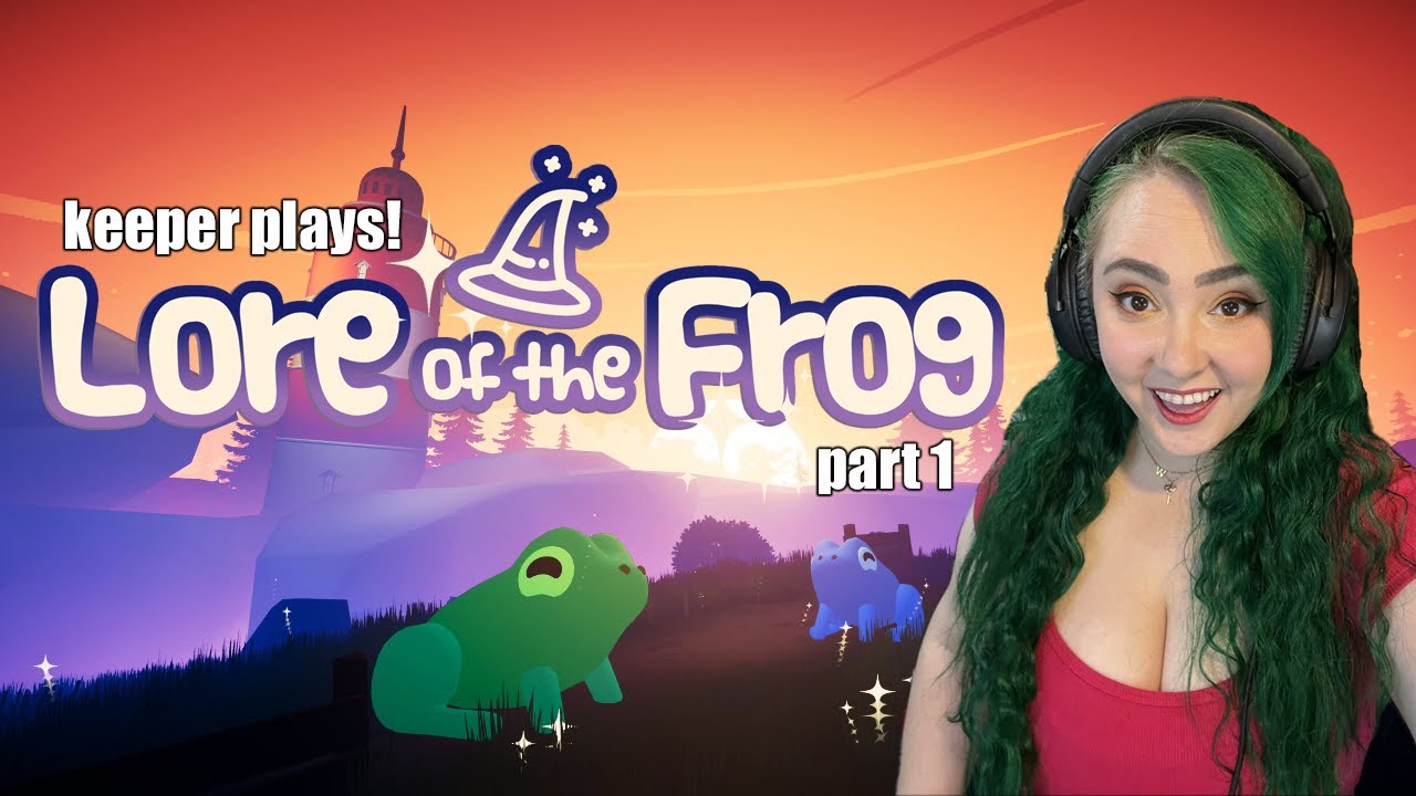 Lore of the Frog: Part 1 | Keeper Plays! - YouTube