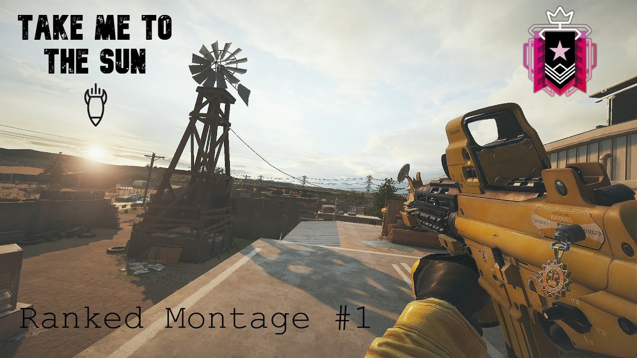 Take Me To The Sun☀️(R6 Champion Montage) - YouTube