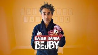 Radek Banga - Bejby - text - KaraokeTexty.cz