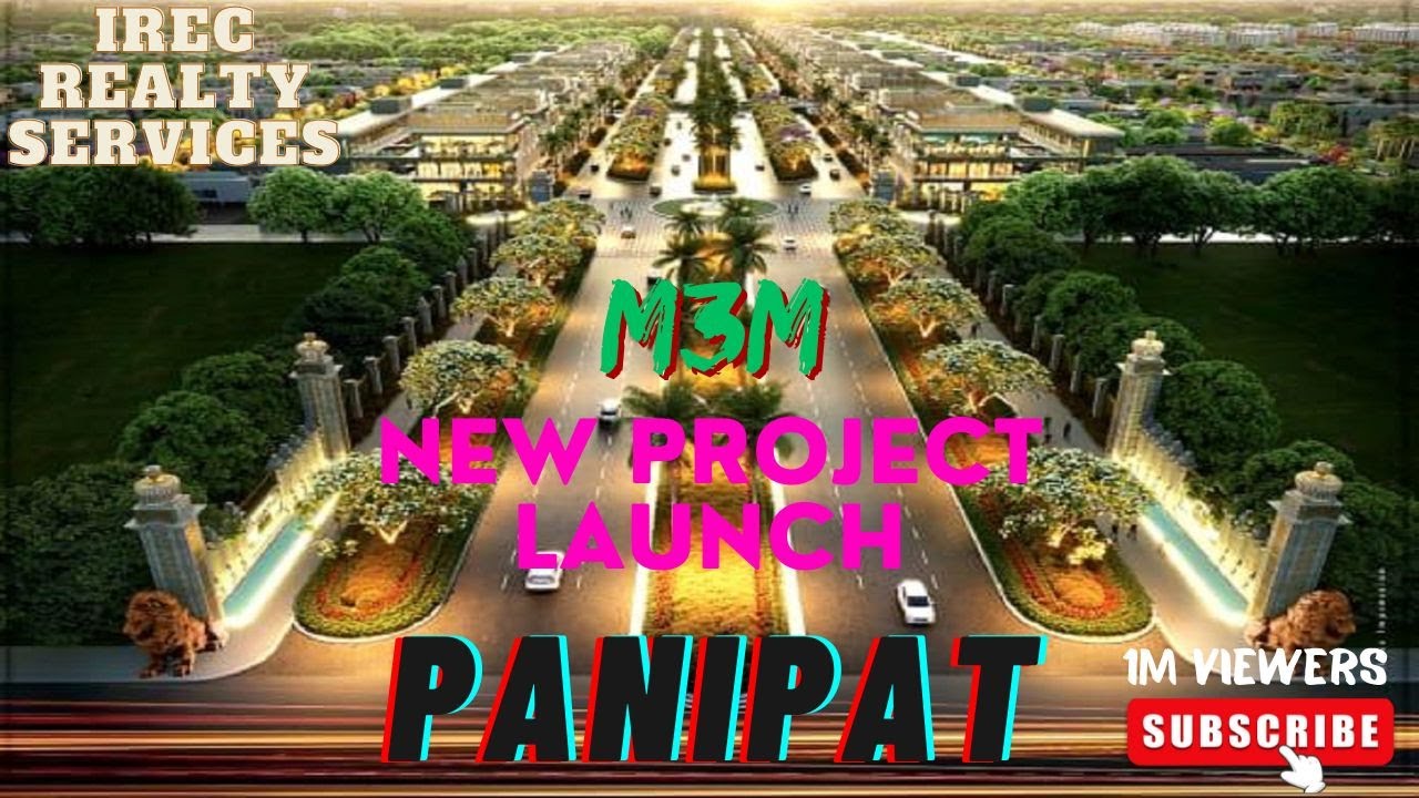 M3M launches new project in Panipat || with modern facilities and ...