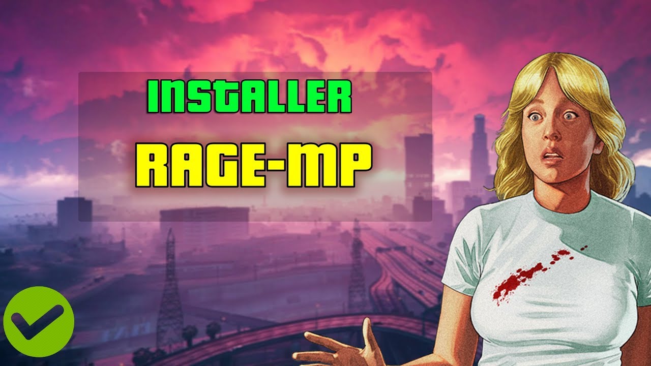 TUTORIEL - COMMENT INSTALLER RAGE-MP ! - YouTube