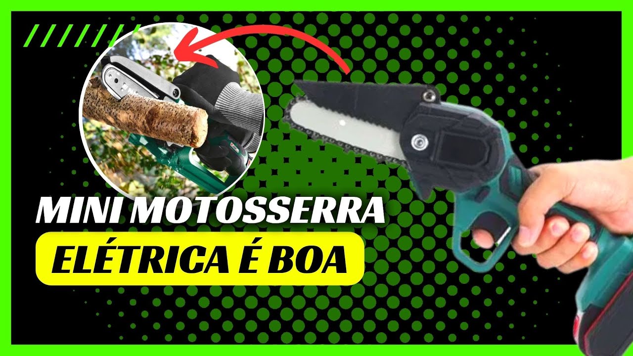 [VEJA ANTES DE COMPRAR] Mini Motosserra É Boa | Mini Motosserra ...