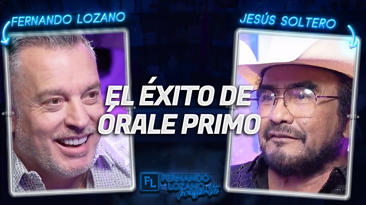 Así empecé en Órale Primo - Jesús Soltero - YouTube