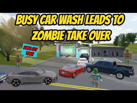 Greenville, Wisc Roblox l Crazy Car Wash Leads to ZOMBIE TAKEOVER rp ...