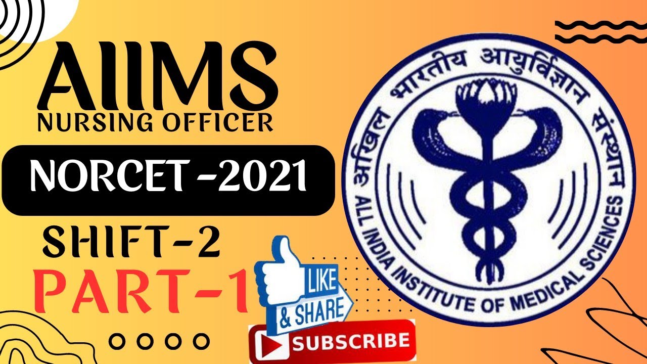 AIIMS NORCET || Previous year Question paper || Norcet -2021 || SHIFT-2 ...
