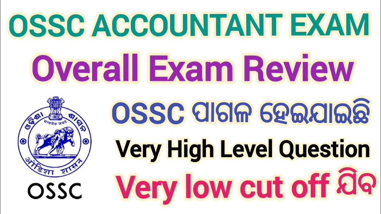 OSSC ACCOUNTANT Exam Review / ossc accountant questions and answers / ossc accountant cut off ...