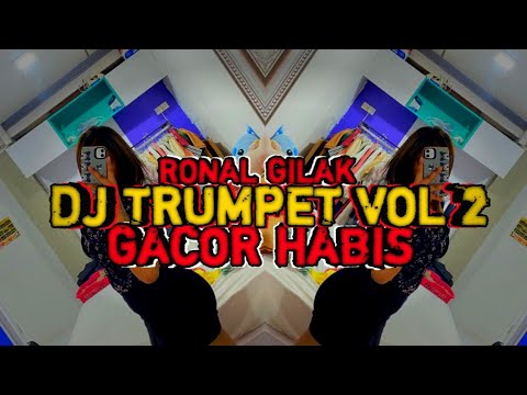 DJ TRUMPET VOL 2 BREAKLATIN MUSIC RONAL GILAK 2025